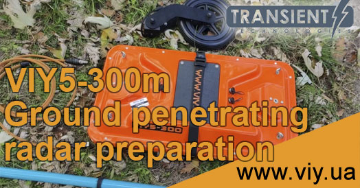 Transient Technologies :: Preparation of VIY5-300m ground penetrating radar